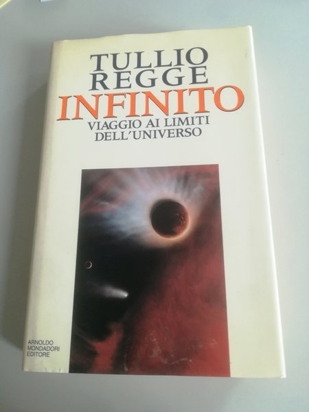 Infinito. Viaggio ai limiti dell'universo. - Libro