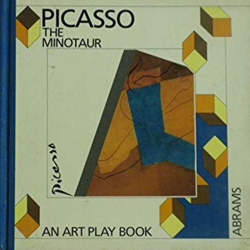 Pablo Picasso. The Minotaur. An Art Play Book. - Book