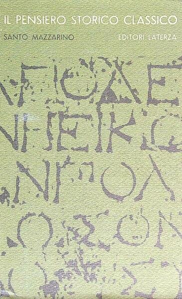 Il pensiero storico classico. Vol II parte 2 - Libro