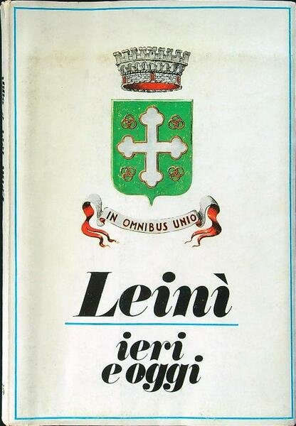 Leini' ieri e oggi - Libro