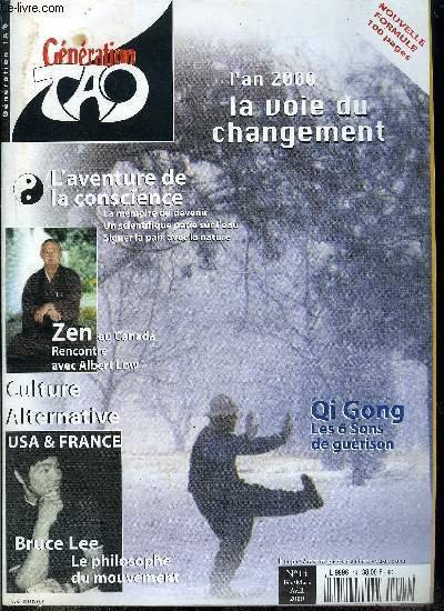 G n ration Tao n 14 - Albert Low, la v rit du zen, A la rencontre du Nouveau Monde, L'aventure ...