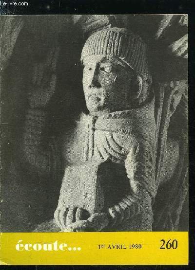 Ecoute. n 260 - Vie et miracles du bienheureux Abb Benoit, la tentation ...
