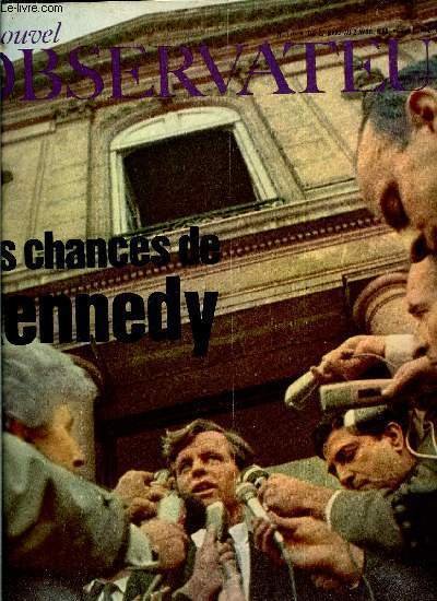 Le Nouvel Observateur n 176 - Les chances de Kennedy, Encore des r alit s qui g nent par Jean ...