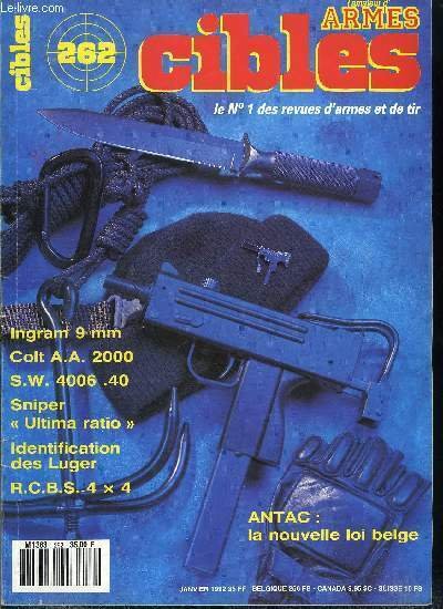 Cibles - la revue des armes & du tir n 262 - Le Smith & Wesson 4006 en 40 S.W. par Frank W ...