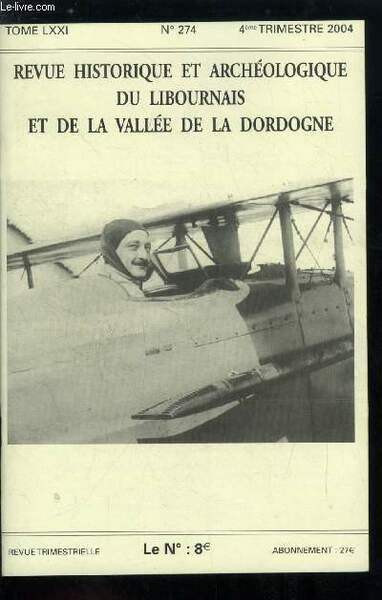 Revue historique et archéologique du libournais et de la vallée de la ...