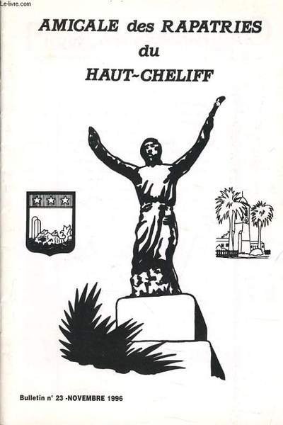 AMICALE DES RAPATRIES DU HAUT CHELIFF bulletin n 23 - Libro