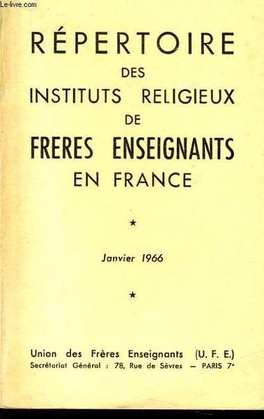 REPERTOIRE DES INSTITUTS RELIGIEUX DE FRERES ENSEIGNEMENT EN FRANCE - Libro