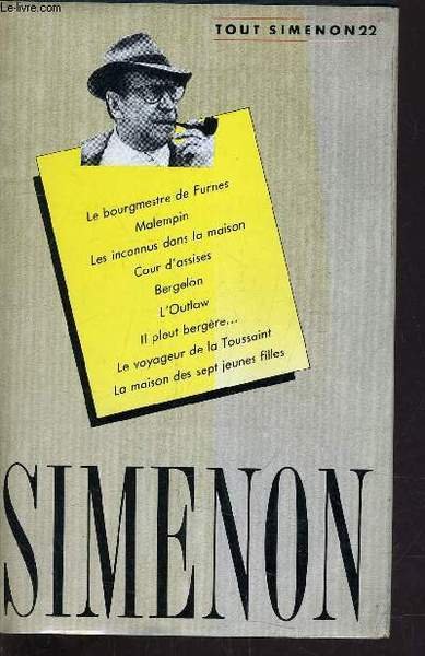 TOUT SIMENON - TOME 22 : LE BOURGMESTRE DE FURNES / MALEMPIN / LES ...