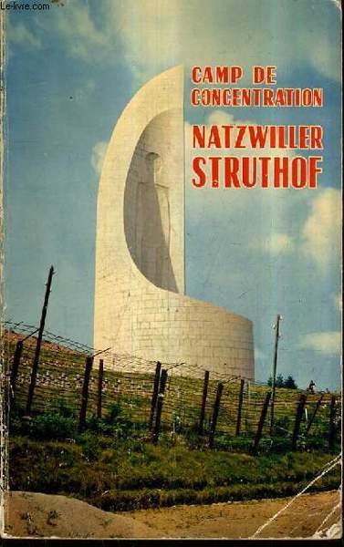 CAMP DE CONCENTRATION NATZWILLER STRUTHOF. - Libro