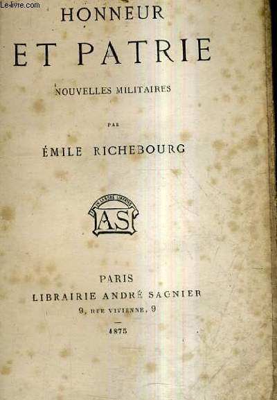 HONNEUR ET PATRIE NOUVELLES MILITAIRES. - Libro