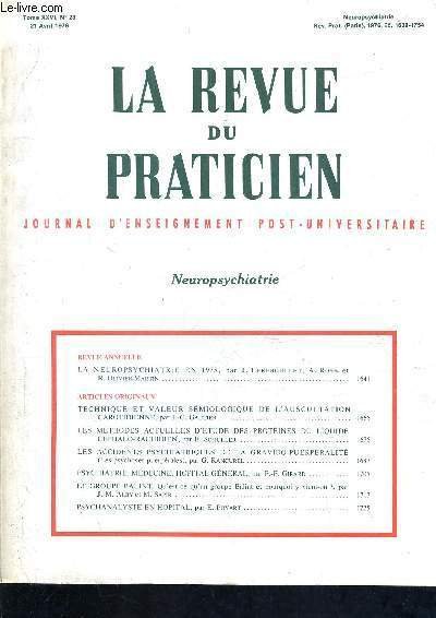 LA REVUE DU PRATICIEN JOURNAL D'ENSEIGNEMENT POST UNIVERSITAIRE - NEUROPSYCHIATRIE - TOME XXVI N ...