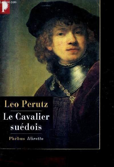 LE CAVALIER SUEDOIS - ROMAN / COLLECTION LIBRETTO N 32. - Libro