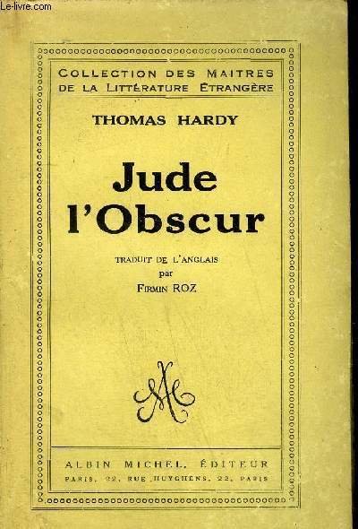 JUDE L'OBSCUR/ COLLECTION DES MAITRES DE LA LITTERATURE ETRANGERE - Libro