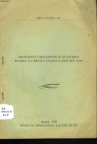 REVISTA DE ESPIRITUALIDAD, XVII, 1958. DEVOCIONES CARACTERISTICAS DE ...