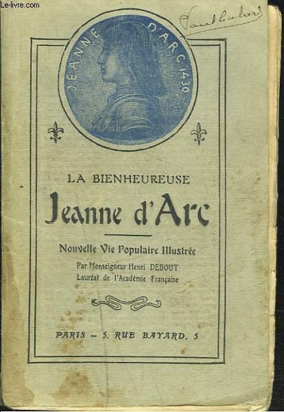 LA BIENHEUREUSE JEANNE D'ARC (Nouvelle vie populaire illustrée). - Libro