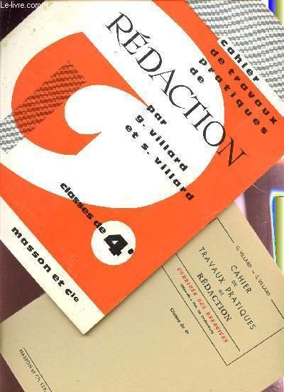 CAHIER DE TRAVAUX PRATIQUES DE REDACTION - CLASSES DE 4 . + LIVRET ...