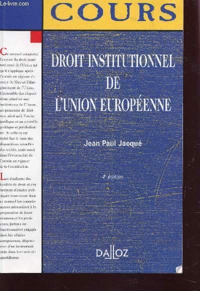 DROIT CONSTITUTIONNEL DE L'UNION EUROPENNE - COURS / 4e EDITION. - Libro