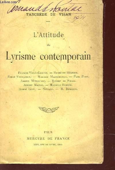 L'ATTITUDE DU LYRISME CONTEMPORAIN : Francis Vi l -Griffin, Henri de R ...