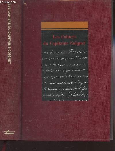 LES CAHIERS DU CAPITAINE COIGNET. - Libro