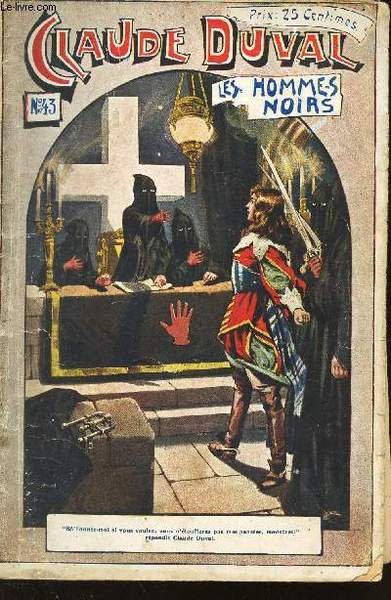 CLAUDE DUVAL - N 43 - LES HOMMES NOIRS. - Libro