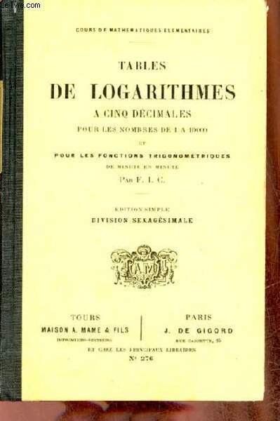 Tables de logarithmes à cinq décimales pour les nombres de 1 à 10 000 ...
