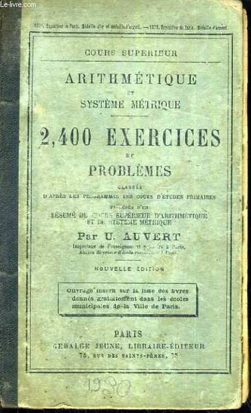 ARITHMETIQUE ET SYSTEME METRIQUE - 2400 EXERCICES ET PROBLEMES - COURS ...