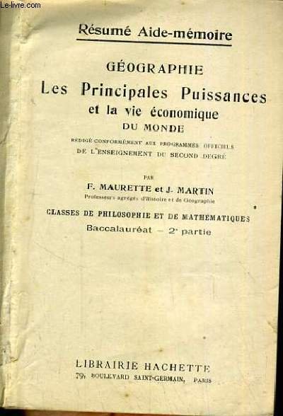 RESUME AIDE-MEMOIRE - GEOGRAPHIE - LES PRINCIPALES PUISSANCES ET LA VIE ECONOMIQUE DU MONDE ...