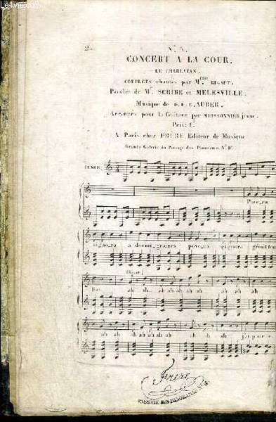 PARTITION - CONCERT A LA COUR LA CHARLATAN - COUPLETS CHANTES PAR Mme ...