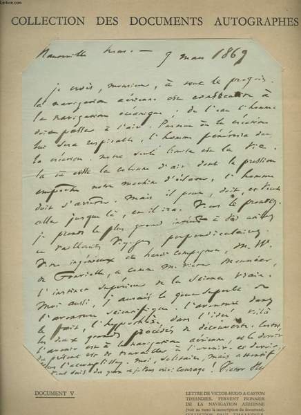 COLLECTION DES DOCUMENTS AUTOGRAPHES - 5 - LETTRE DE VICTOR-HUGO A GASTON TISSANDIER, FERVENT ...