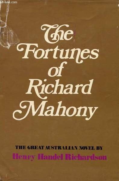 THE FORTUNES OF RICHARD MAHONY - Libro