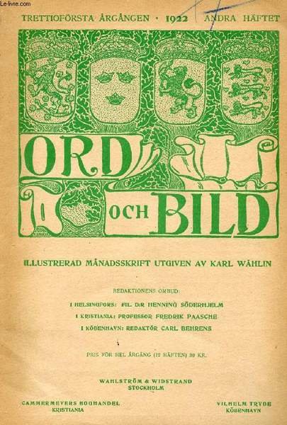 ORD OCH BILD, TRETTIOF RSTA RG NGEN, 1922, ANDRA H FTET (INNEH LL: Mathias Gr newald, av H. Duve ...