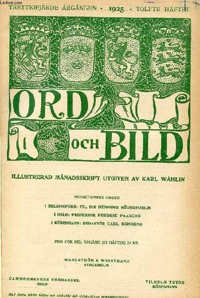 ORD OCH BILD, TRETTIOFJ RDE RG NGEN, 1925, TOLFTE H FTET (INNEH LL: Fr n Kerameikos. Av Ernst ...