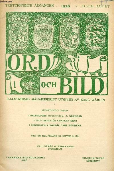 ORD OCH BILD, TRETTIOFEMTE RG NGEN, 1926, ELVTE H FTET (INNEH LL: Tyko Brahe. Ett 350- rsminne ...
