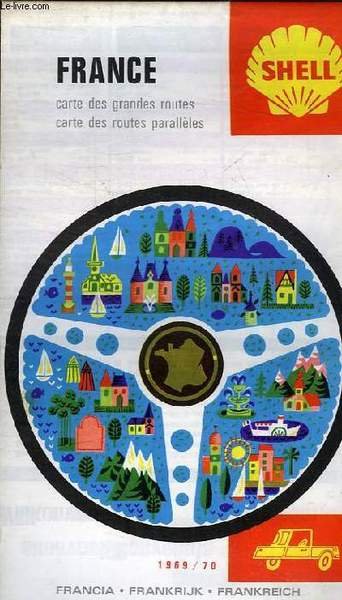 FRANCE CARTE DES GRANDES ROUTES, CARTE DES ROUTES PARALLELES - Libro