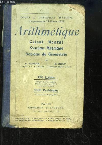Arithmétique. Calcul Mental, Système Métrique, Notions de Géométrie - Libro