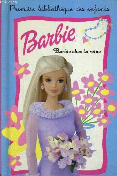 BARBIE CHEZ LA REINE - Libro