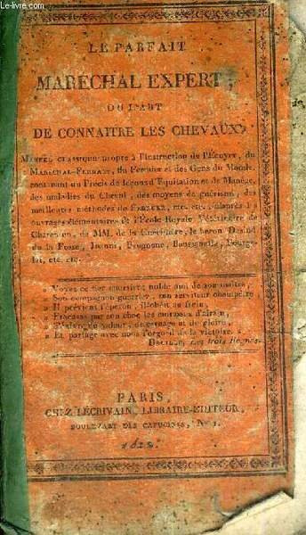LE NOUVEAU MARECHAL EXPERT - OU L'ART DE CONNAITRE LES CHEVAUX ET SES ...