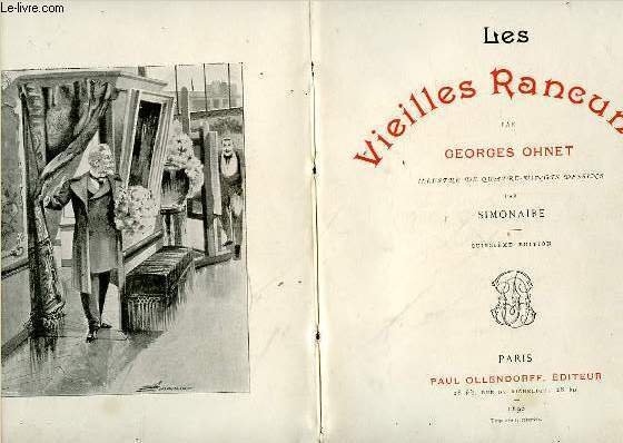 Les vieilles rancunes. Illustré de quatre-vingt dessins par Simonaire - Libro