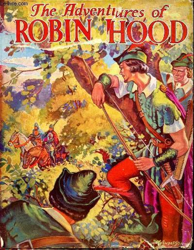 The Adventures of Robin Hood - Libro