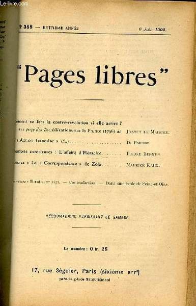 "PAGES LIBRES" N°388 / HUITIEME ANNEE / 6 JUIN 1908 - COMMENT SE FERA ...