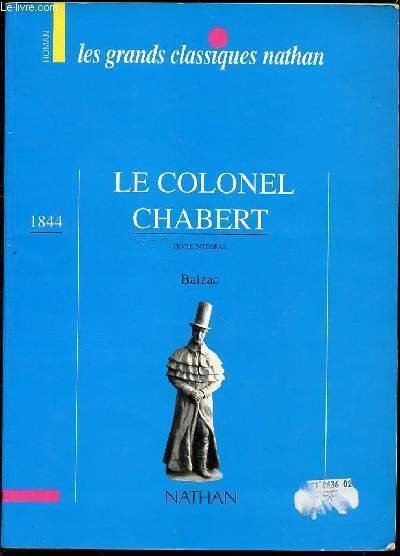 LE COLONEL CHABERT DE BALZAC - COLLECTION "LES GRANDS CLASSIQUES NATHAN ...