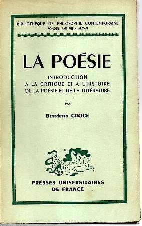 LA POESIE. INTRODUCTION A LA CRITIQUE ET A L'HISTOIRE DE LA POESIE ET ...