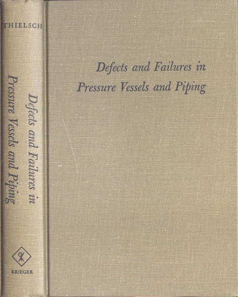 Defects and failures in pressure vessels and piping - Libro