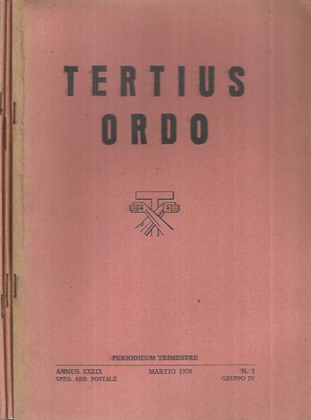 Tertius Ordo Annus XXXIX Fasc. I; II; III-IV 1978 - Libro