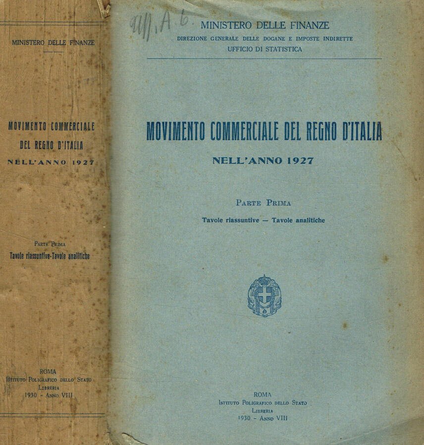 Movimento commerciale del regno d'italia nell'anno 1927 parte prima - Libro