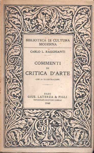Commenti di critica d'arte. Con 21 illustrazioni - Libro