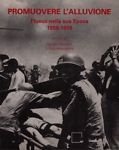 Promuovere l'alluvione. Fluxus nella sua Epoca, 1958-1978. - Libro