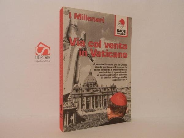 Via col vento in Vaticano - Libro