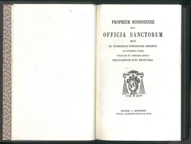 Proprium Bononiense sive Officia Sanctorum quae ex summorum pontificum ...