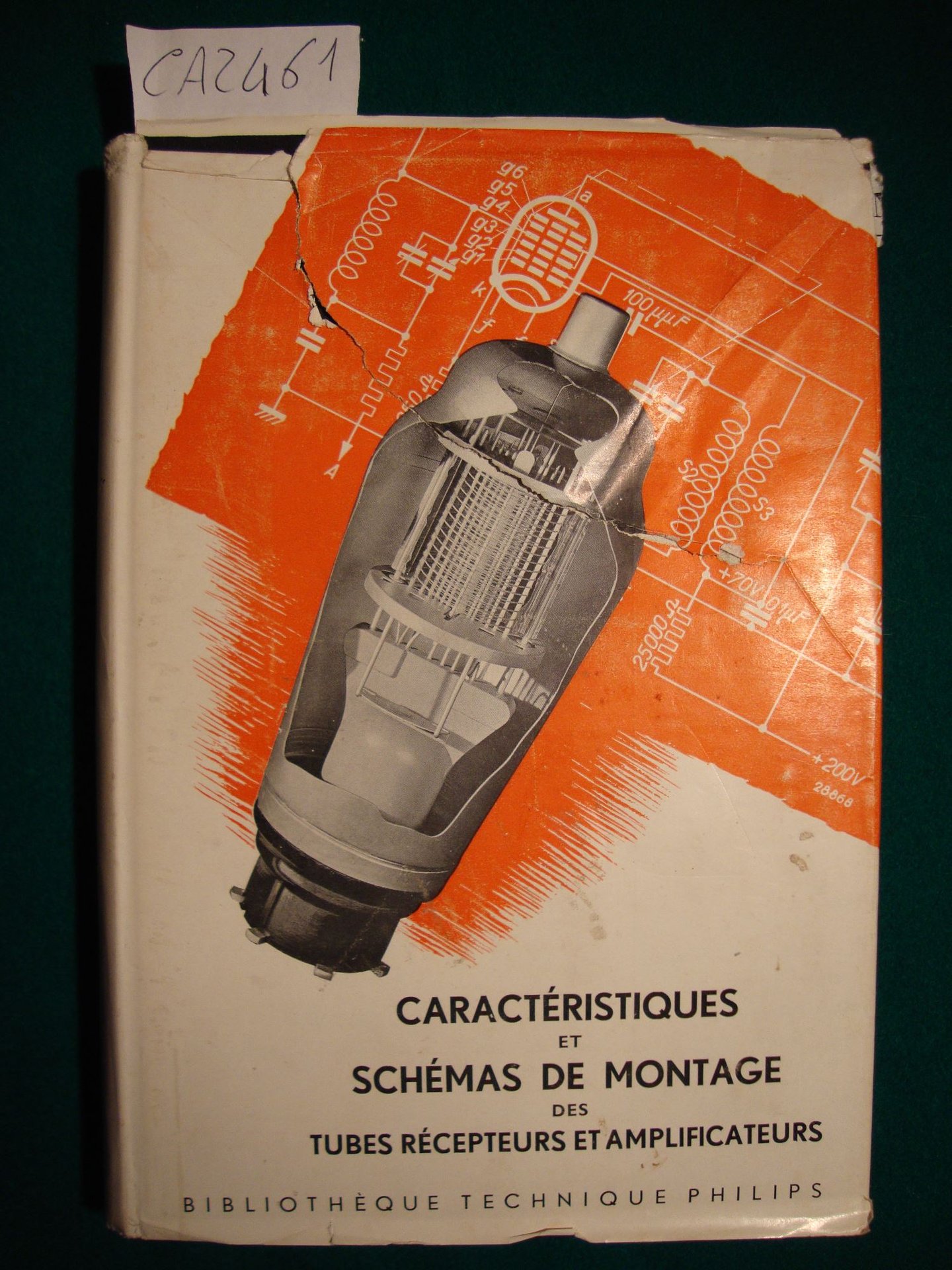 Caractéristiques et schémas de montage des tubes récepteurs et ...